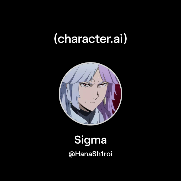 Chat with Sigma | character.ai | AI Chat, Reimagined–Your Words. Your ...