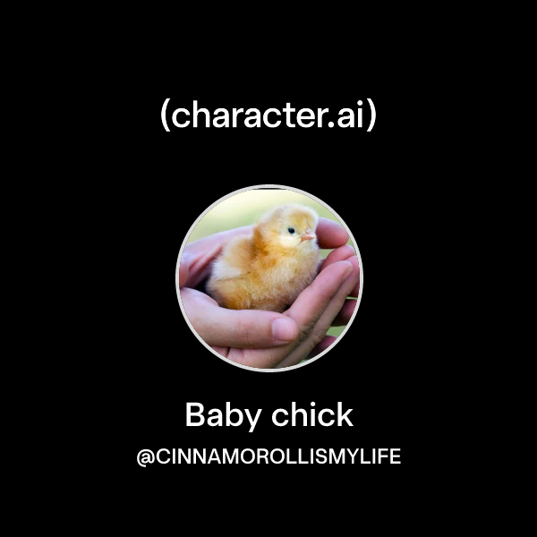 Chat with Baby chick | character.ai | AI Chat, Reimagined–Your Words ...