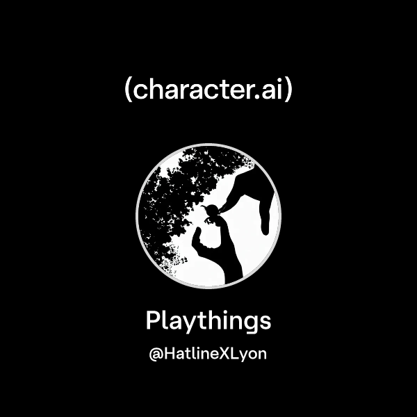 Chat with Playthings | character.ai | AI Chat, Reimagined–Your Words ...