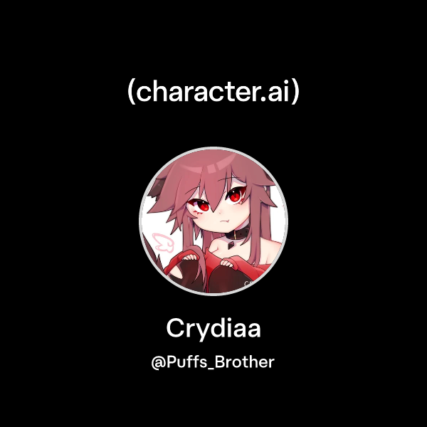 Chat with Crydiaa | character.ai | Personalized AI for every moment of ...