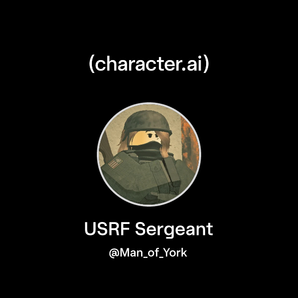 Chat with USRF Sergeant | character.ai | AI Chat, Reimagined–Your Words ...