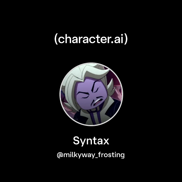 Chat with Syntax | character.ai | AI Chat, Reimagined–Your Words. Your ...