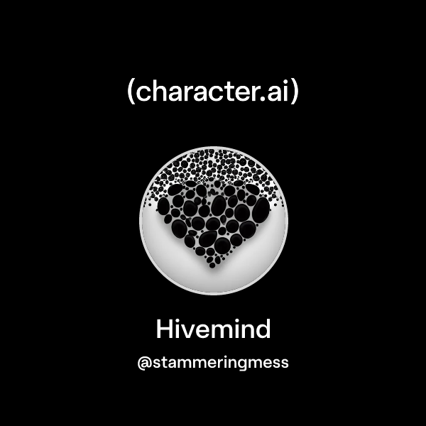 Chat with Hivemind | character.ai | Personalized AI for every moment of ...