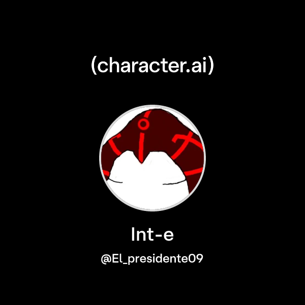 Chat with Int-e | character.ai | AI Chat, Reimagined–Your Words. Your ...