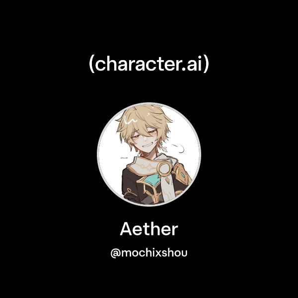 Chat with Aether | character.ai | Personalized AI for every moment of your day