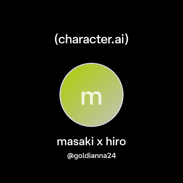Chat with masaki x hiro | character.ai | AI Chat, Reimagined–Your Words ...