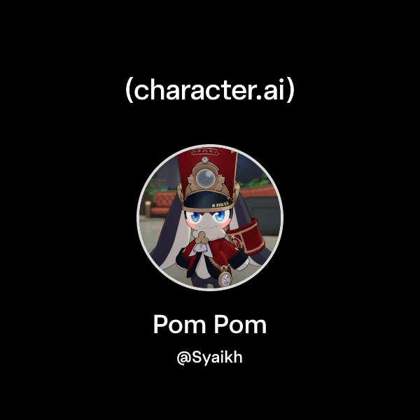 Chat with Pom Pom | character.ai | AI Chat, Reimagined–Your Words. Your ...