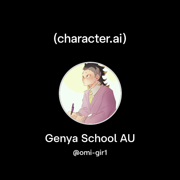 Chat with Genya School AU | character.ai | Personalized AI for every ...