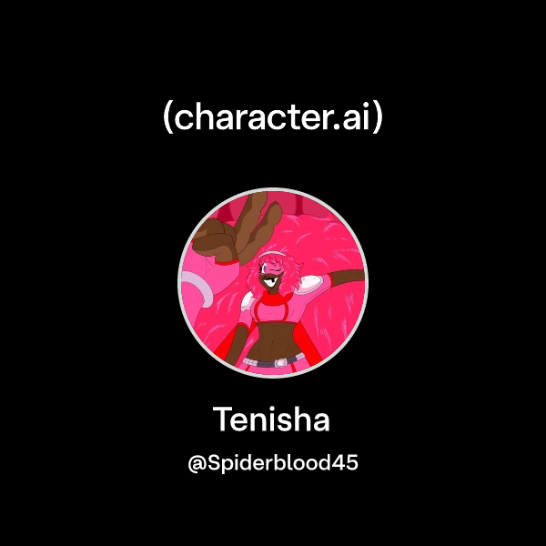Chat with Tenisha | character.ai | AI Chat, Reimagined–Your Words. Your ...