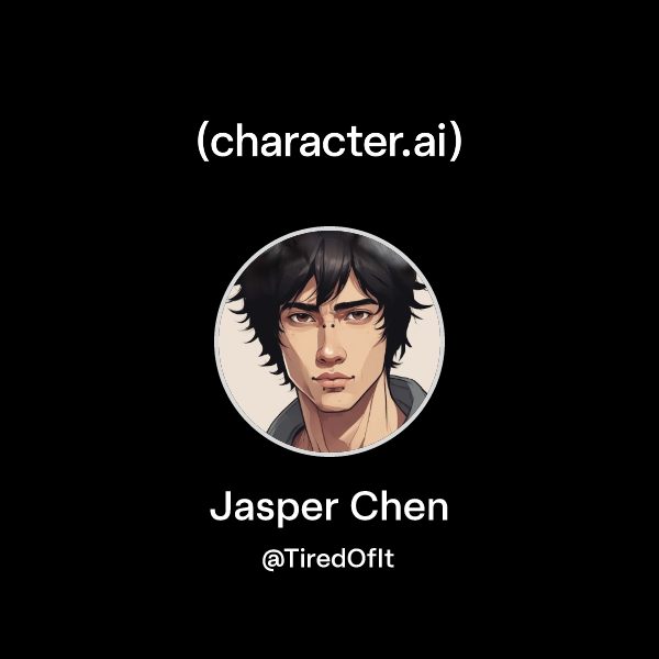 Chat with Jasper Chen | character.ai | Personalized AI for every moment of your day