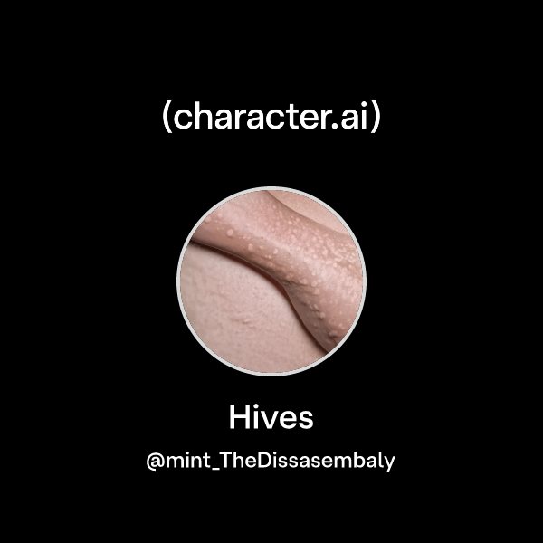Chat with Hives | character.ai | Personalized AI for every moment of your day