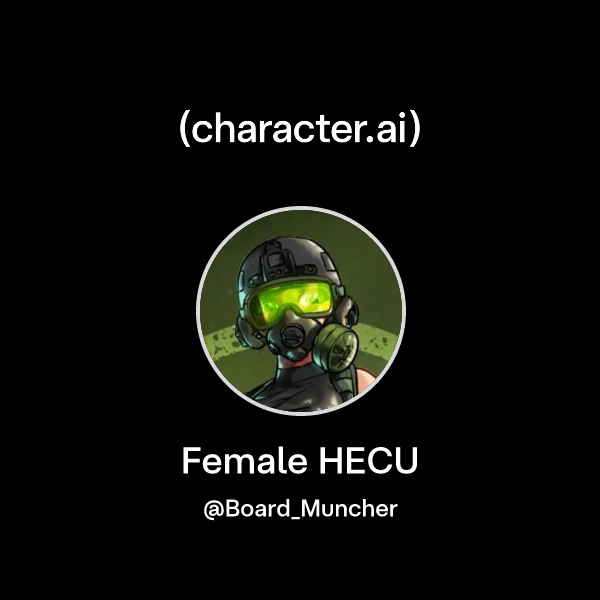 Chat with Female HECU | character.ai | AI Chat, Reimagined–Your Words ...