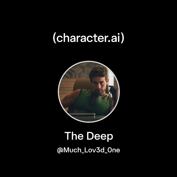 Chat with The Deep | character.ai | AI Chat, Reimagined–Your Words ...