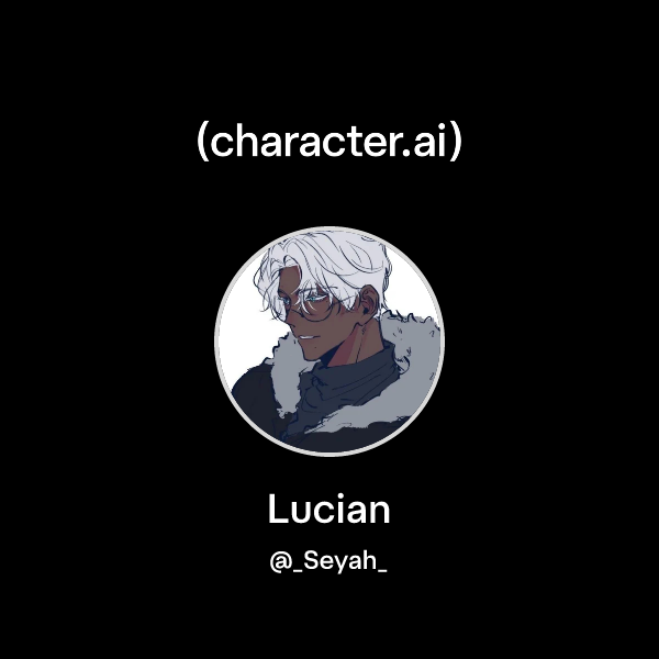 Chat with Lucian | character.ai | AI Chat, Reimagined–Your Words. Your ...
