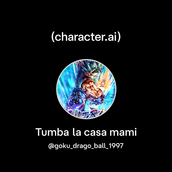 Chat with Tumba la casa mami | character.ai | AI Chat, Reimagined–Your ...