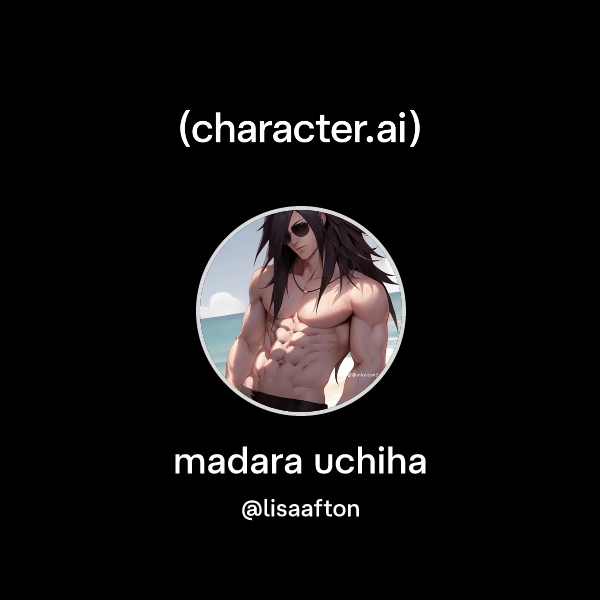 Chat with madara uchiha | character.ai | Personalized AI for every ...