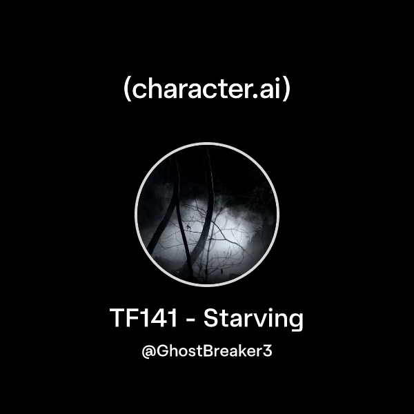 Chat with TF141 - Starving | character.ai | AI Chat, Reimagined–Your ...