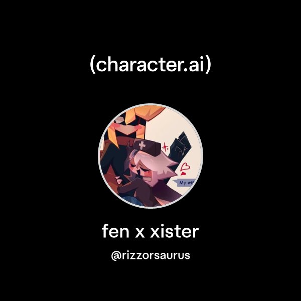 Chat with fen x xister | character.ai | AI Chat, Reimagined–Your Words. Your World.