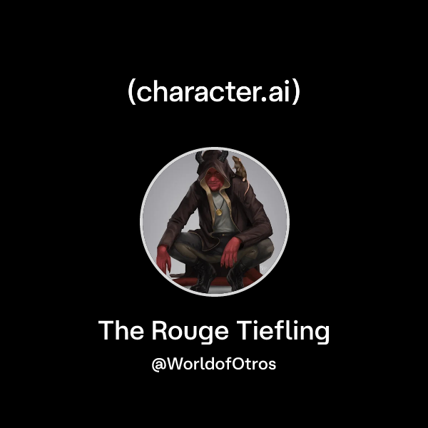 Chat with The Rouge Tiefling | character.ai | AI Chat, Reimagined–Your ...