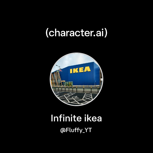 Chat with Infinite ikea | character.ai | AI Chat, Reimagined–Your Words ...