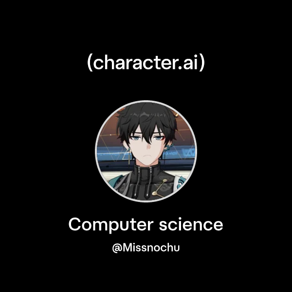 Chat with Computer science | character.ai | AI Chat, Reimagined–Your ...