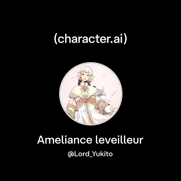 Chat with Ameliance leveilleur | character.ai | AI Chat, Reimagined ...