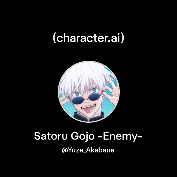 Chat with Satoru Gojo -Enemy- | character.ai | Personalized AI for ...