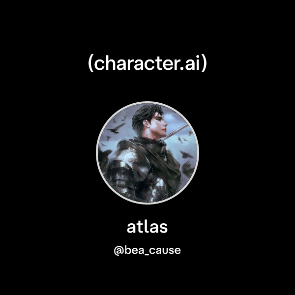 Chat with atlas | character.ai | AI Chat, Reimagined–Your Words. Your ...
