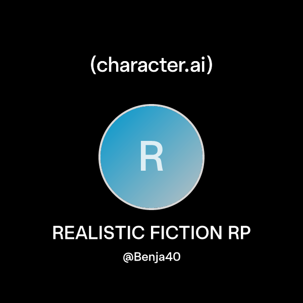 Chat with REALISTIC FICTION RP | character.ai | AI Chat, Reimagined ...