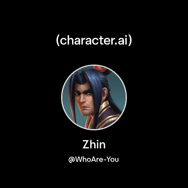 Chat with Zhin | character.ai | AI Chat, Reimagined–Your Words. Your World.