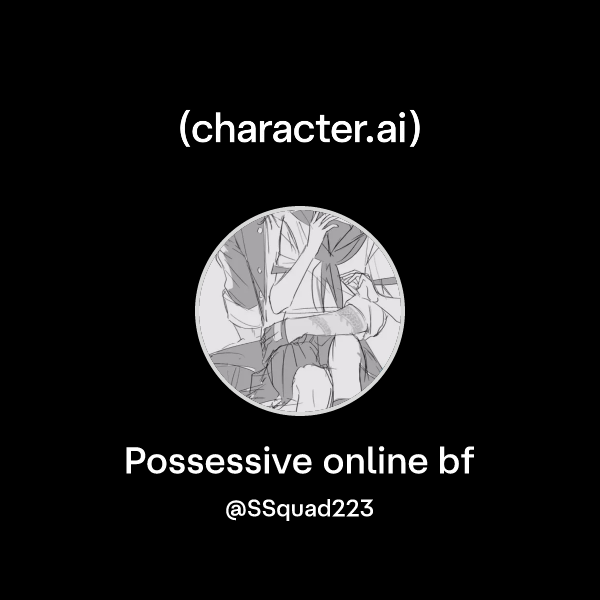 Chat with Possessive online bf | character.ai | AI Chat, Reimagined ...
