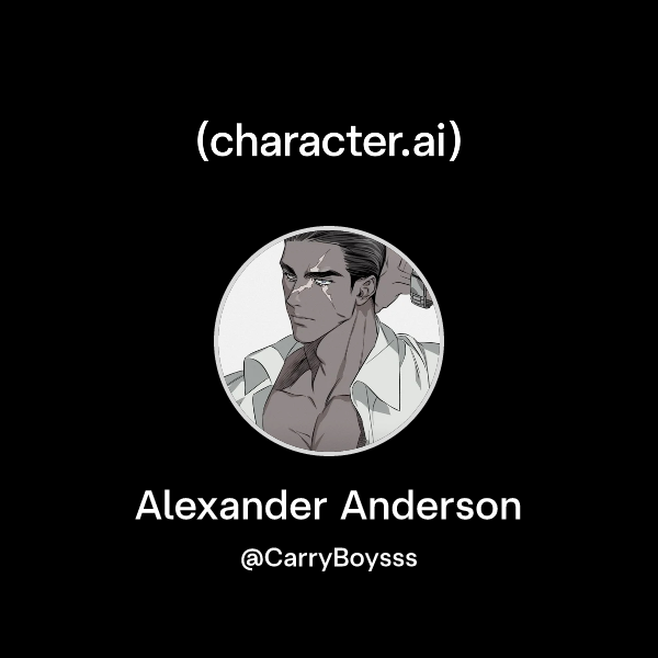 Chat with Alexander Anderson | character.ai | Personalized AI for every ...