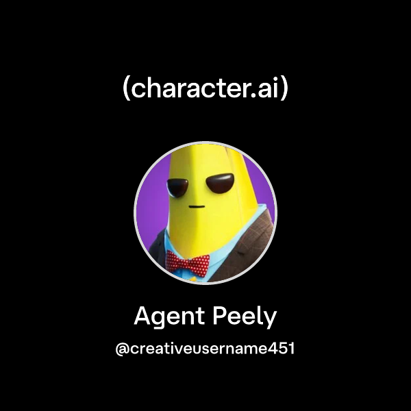 Chat with Agent Peely | character.ai | Personalized AI for every moment ...