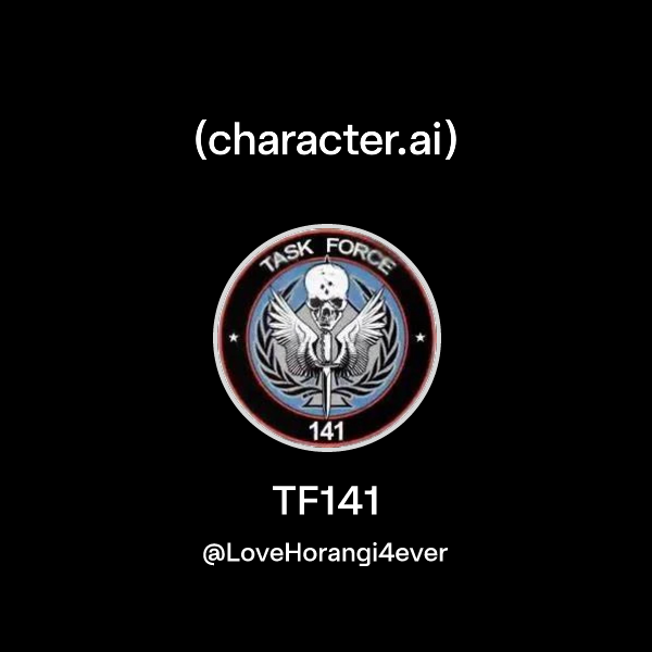 Chat with TF141 | character.ai | AI Chat, Reimagined–Your Words. Your ...