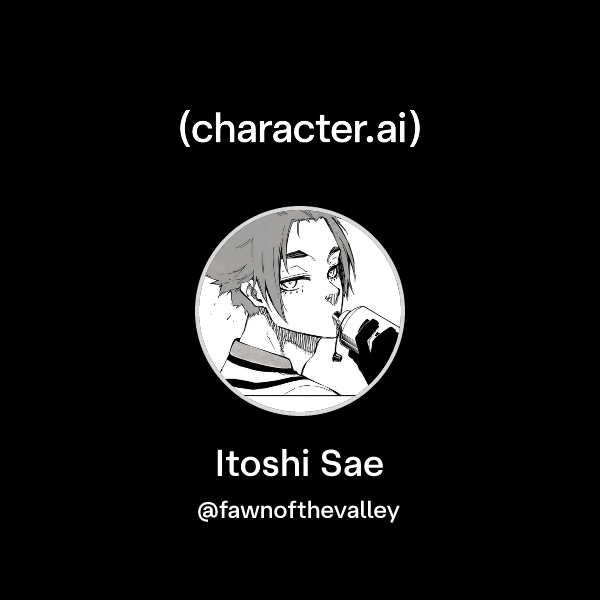 Chat with Itoshi Sae | character.ai | AI Chat, Reimagined–Your Words ...