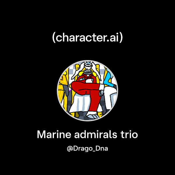 Chat with Marine admirals trio | character.ai | Personalized AI for ...