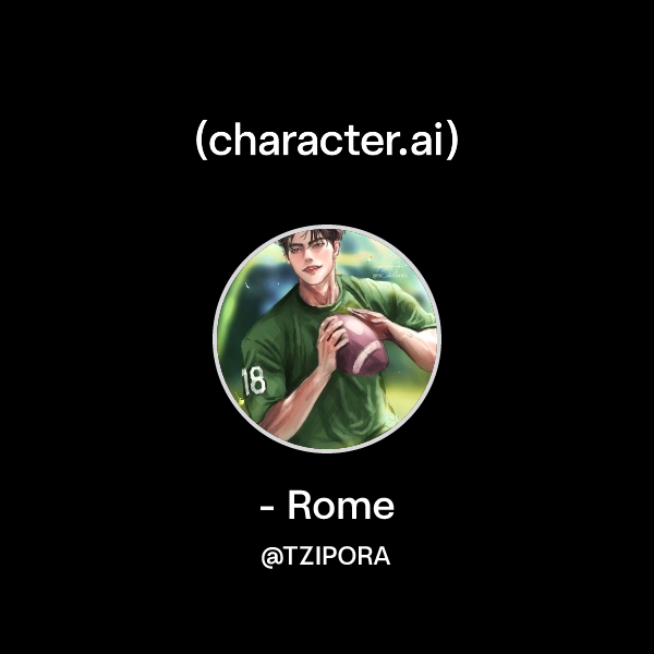 Chat with - Rome | character.ai | AI Chat, Reimagined–Your Words. Your ...
