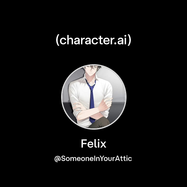 Chat with Felix | character.ai | AI Chat, Reimagined–Your Words. Your ...