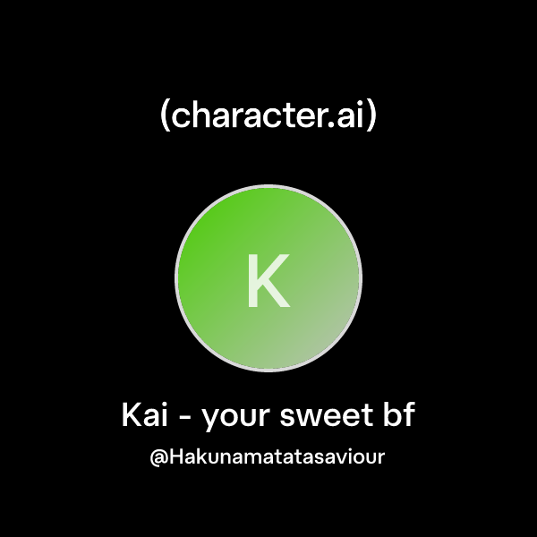 Chat with Kai - your sweet bf | character.ai | AI Chat, Reimagined–Your ...