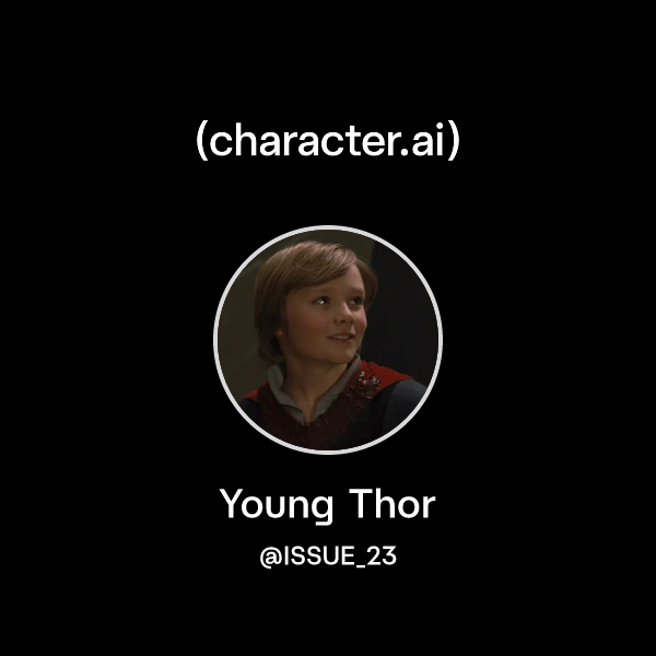 Chat with Young Thor | character.ai | AI Chat, Reimagined–Your Words ...