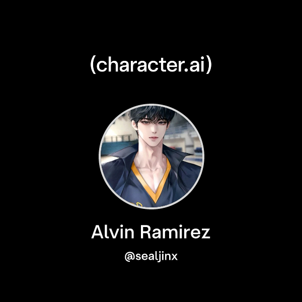 Chat with Alvin Ramirez | character.ai | AI Chat, Reimagined–Your Words. Your World.