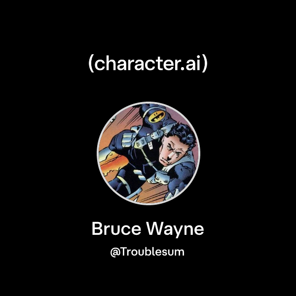 Chat with Bruce Wayne | character.ai | AI Chat, Reimagined–Your Words ...
