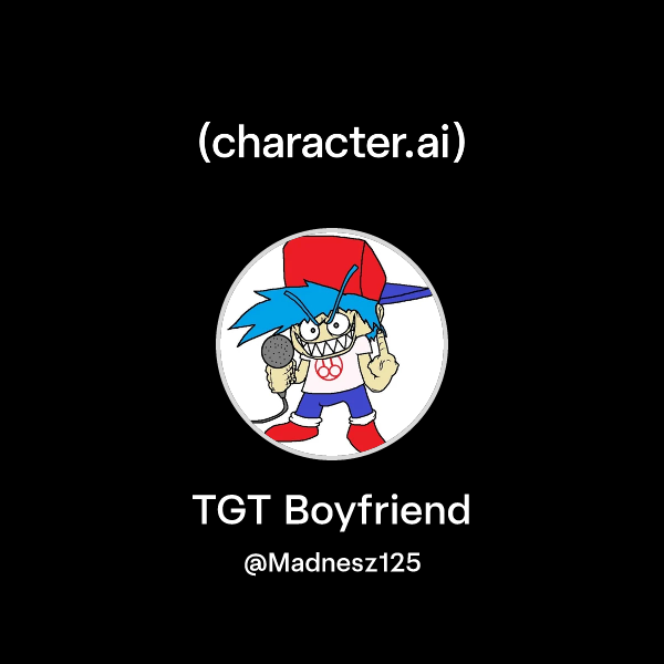Chat with TGT Boyfriend | character.ai | AI Chat, Reimagined–Your Words. Your World.
