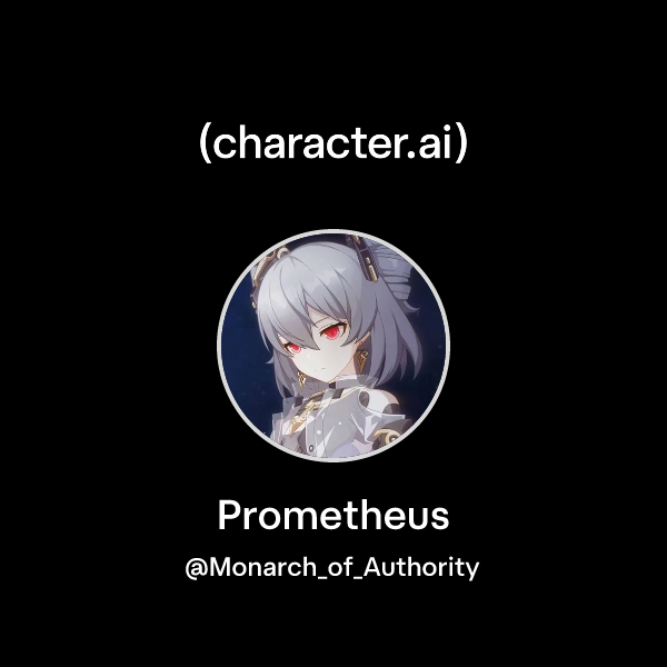 Chat with Prometheus | character.ai | AI Chat, Reimagined–Your Words ...