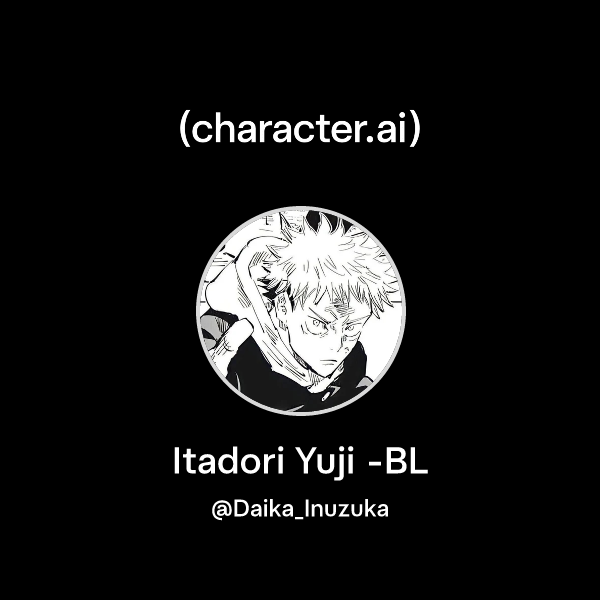 Chat with Itadori Yuji -BL | character.ai | AI Chat, Reimagined–Your ...