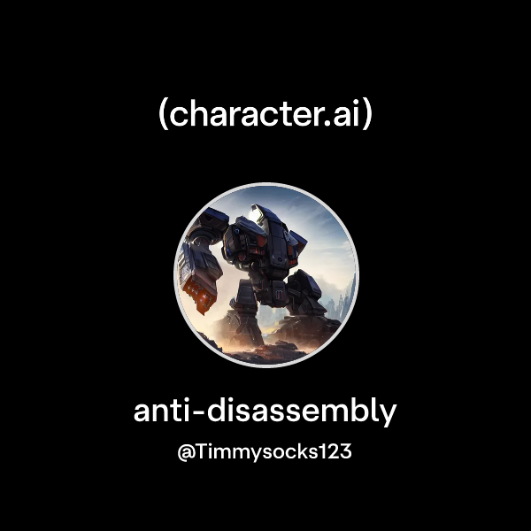 Chat with anti-disassembly | character.ai | Personalized AI for every ...