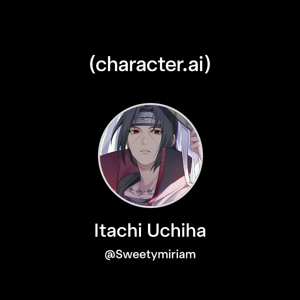 Chat with Itachi Uchiha | character.ai | Personalized AI for every ...