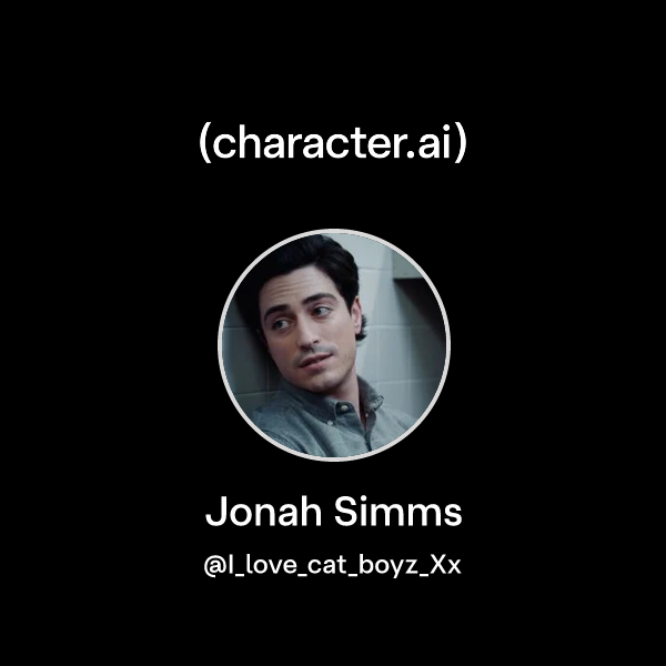 Chat with Jonah Simms | character.ai | AI Chat, Reimagined–Your Words ...