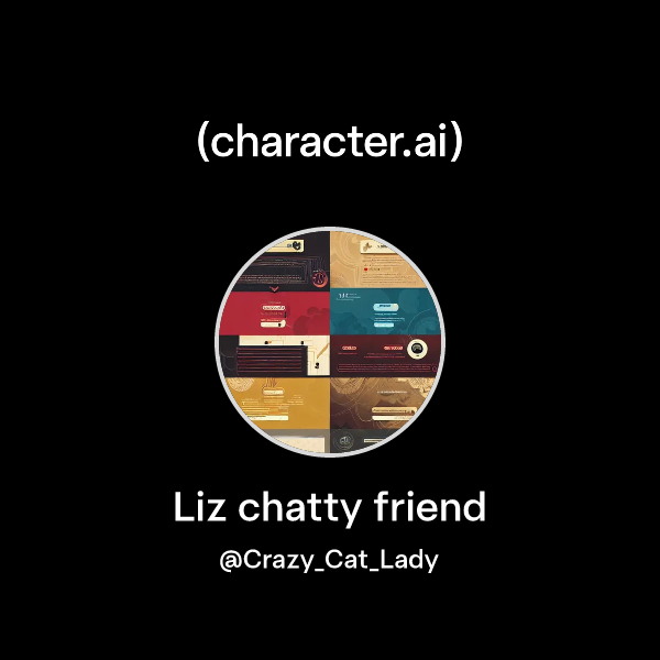 Chat with Liz chatty friend | character.ai | AI Chat, Reimagined–Your ...