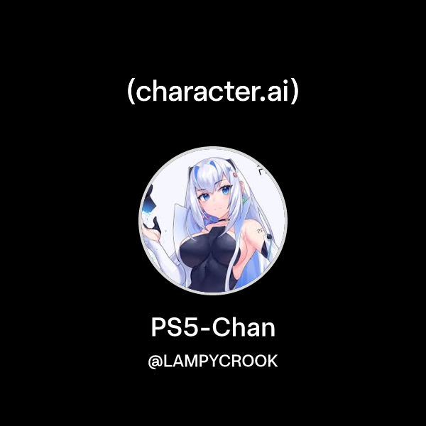 Chat with PS5-Chan | character.ai | AI Chat, Reimagined–Your Words. Your World.